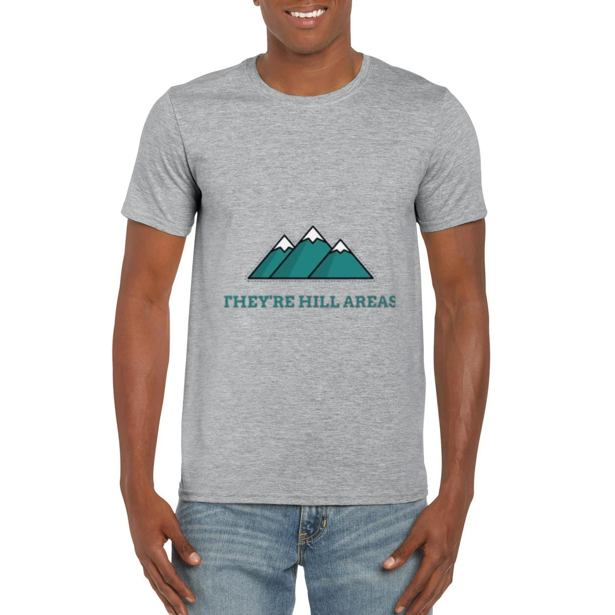 Mountains Arent Just Funny Theyre Hill Areas Life Puns T-Shirt, for men ...