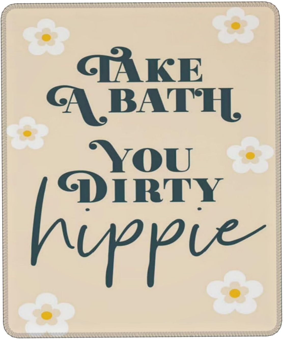 Mousepad 10x12 Inch Take A Bath You Dirty Hippie Mouse Pad Mouse Pads ...