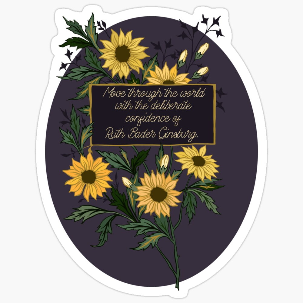 Move Through The World With The Deliberate Confidence Of Ruth Bader ...