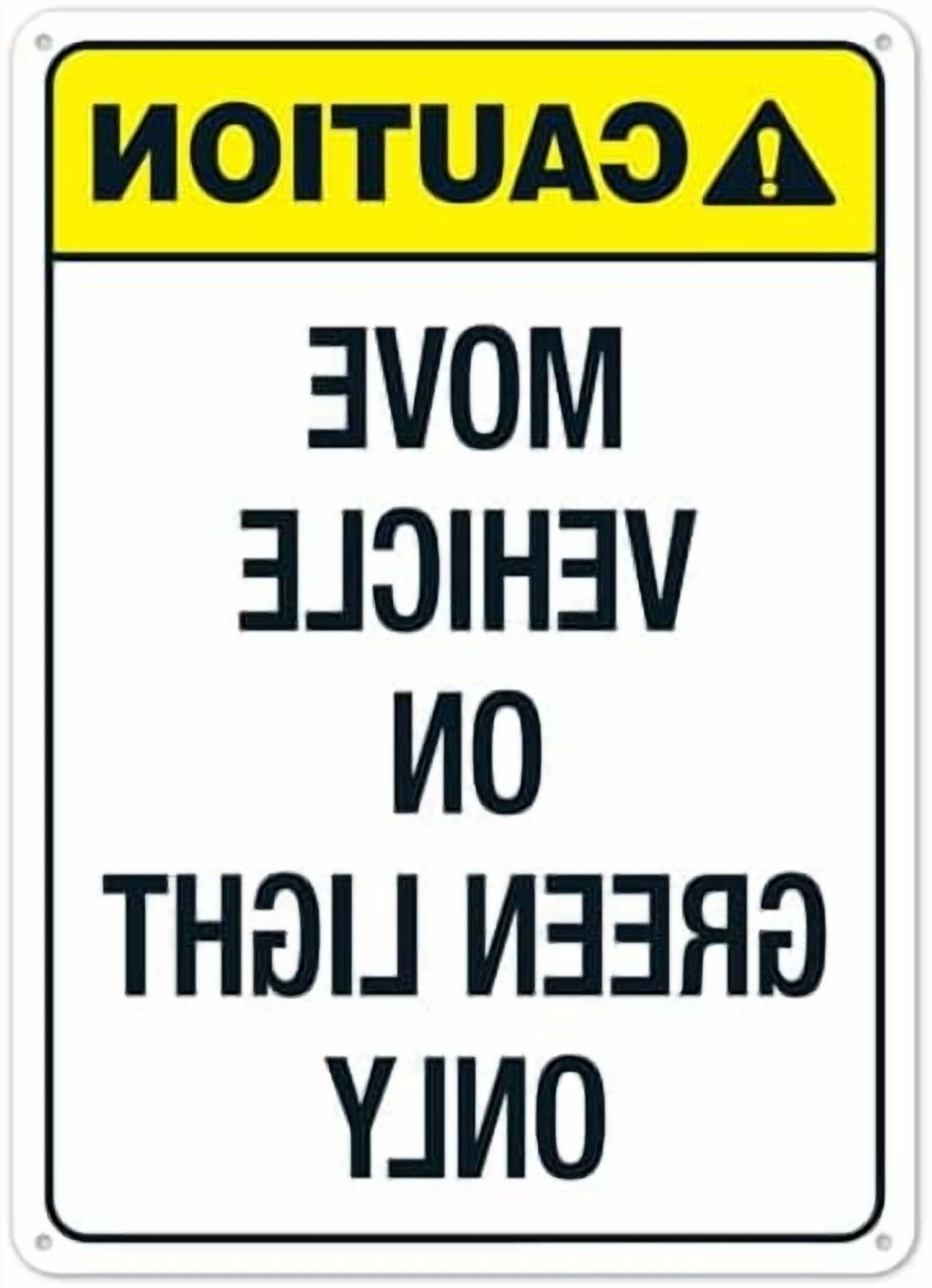 Move Vehicle On Green Light Only Sign,Caution Sign,Construction Safety ...