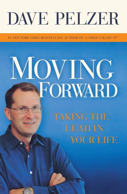 Moving Forward: Taking the Lead in Your Life, (Paperback) - Walmart.com