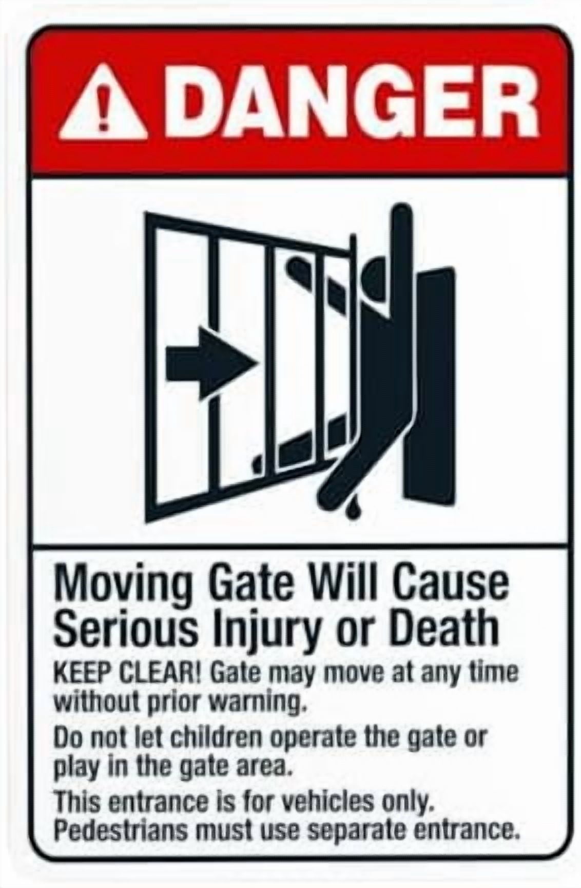 Moving Gate Will Cause Serious Injury Or Death Keep Clear Warning Sign ...