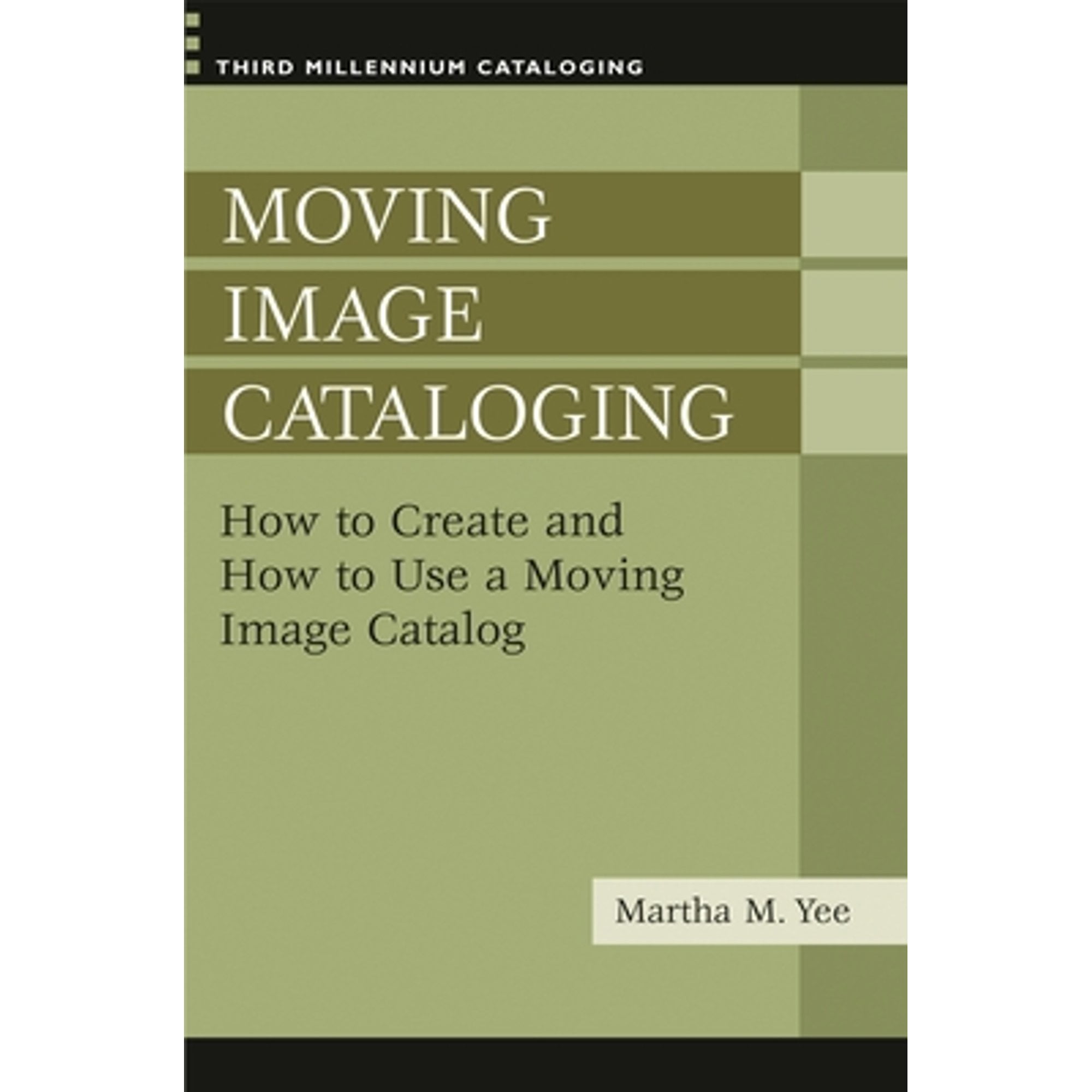 Pre-Owned Moving Image Cataloging: How to Create and How to Use a ...