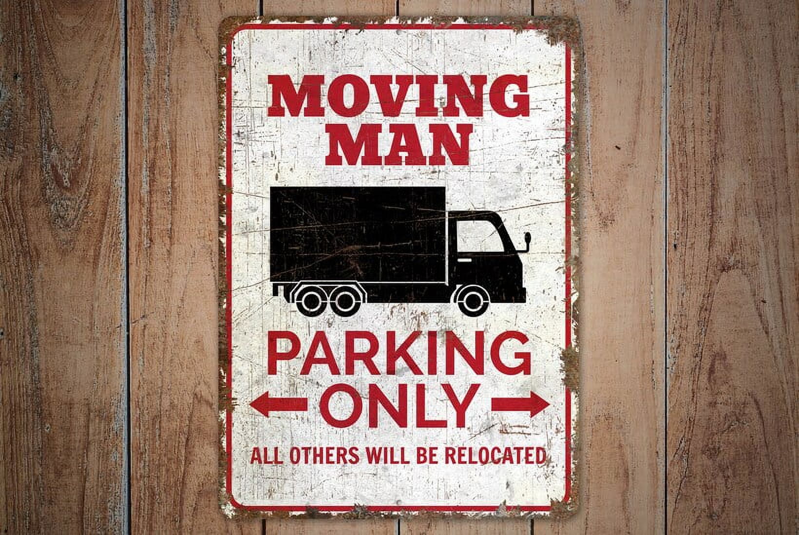 Moving Man Parking Moving Man Parking Decor Moving Man Parking Sign ...