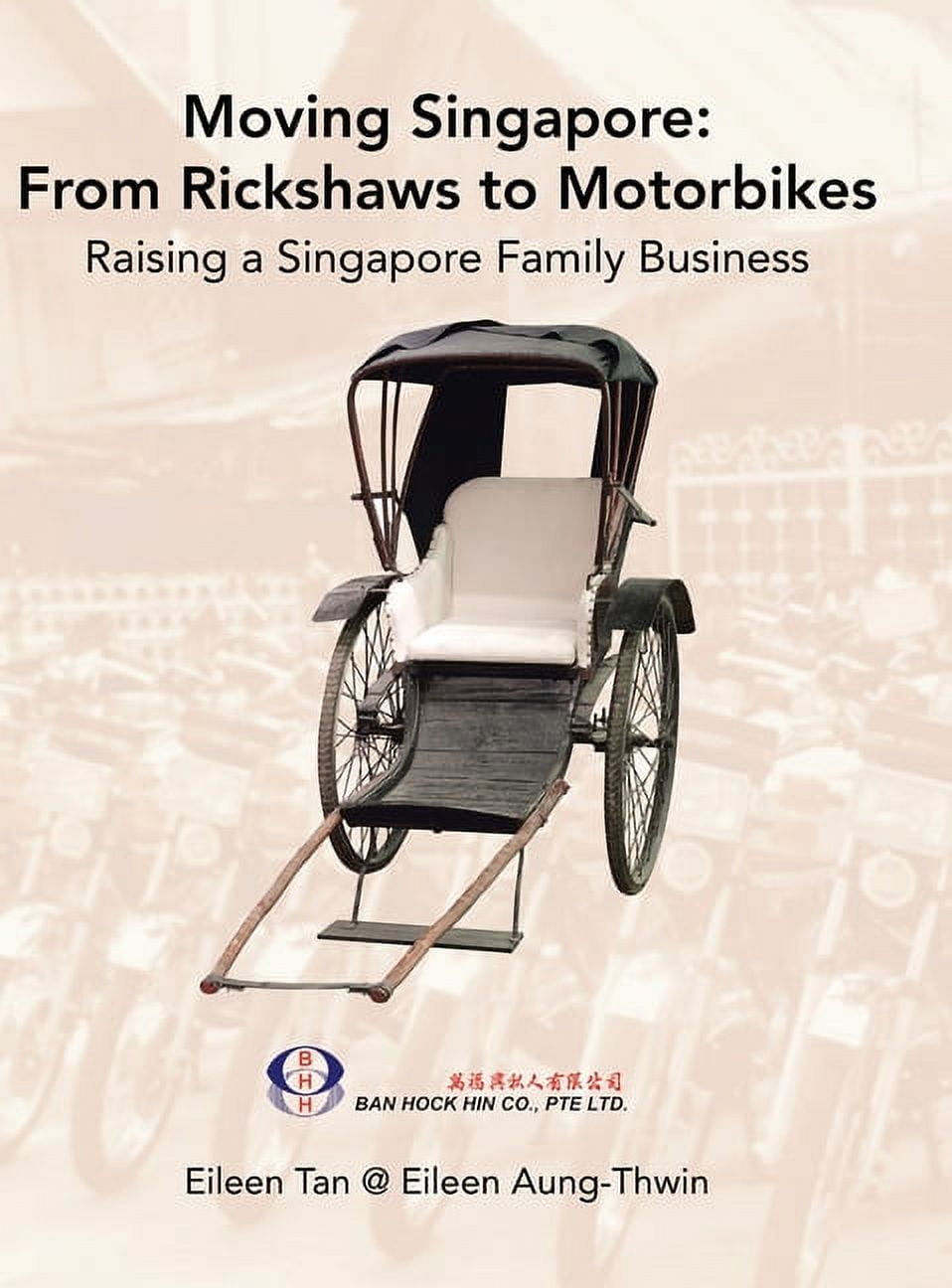 Moving Singapore from Rickshaws to Motorbikes : Raising Singapore ...