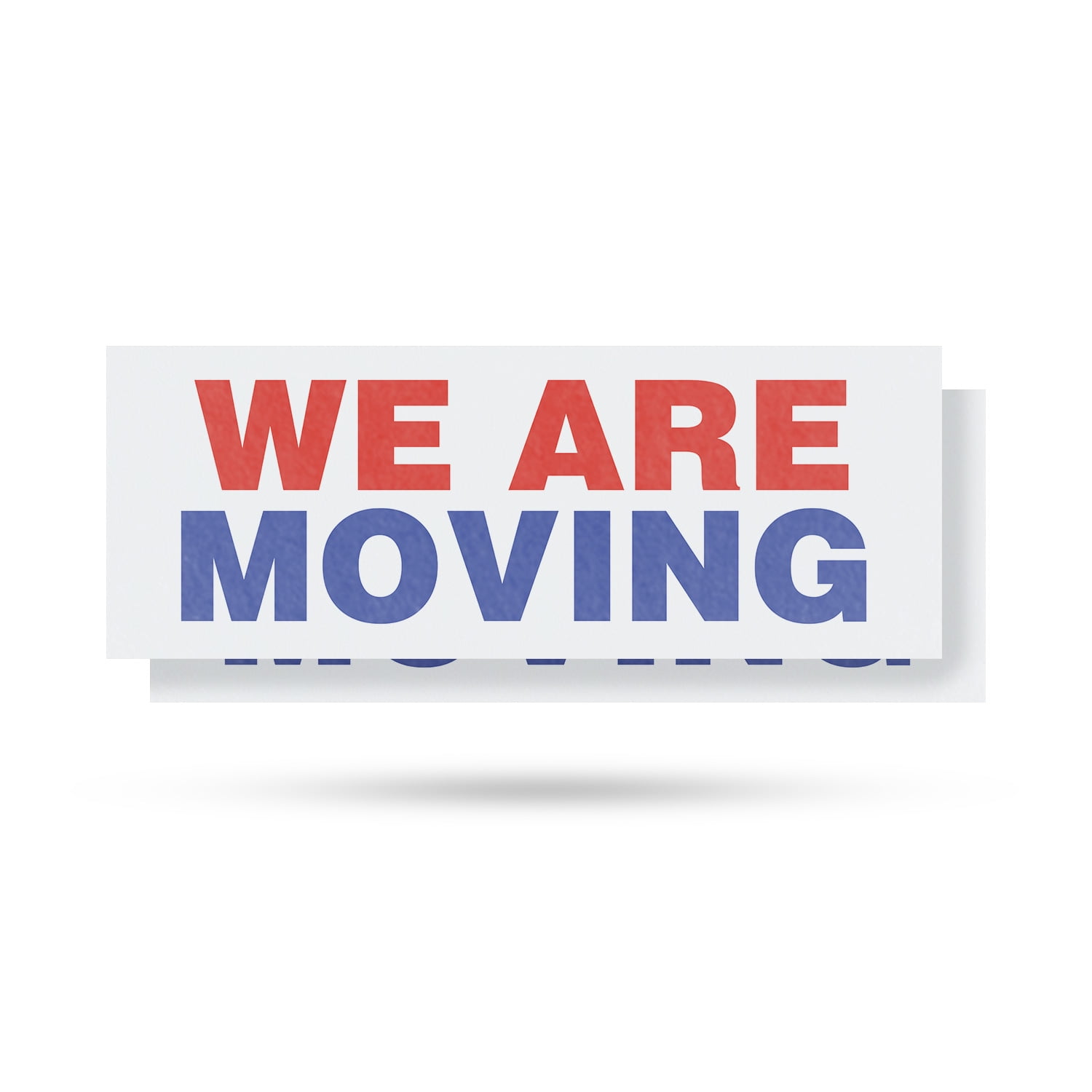 We Are Moving Vinyl Decal 2 Pack of 12 Inch x 5 Inch Weatherproof Heavy ...