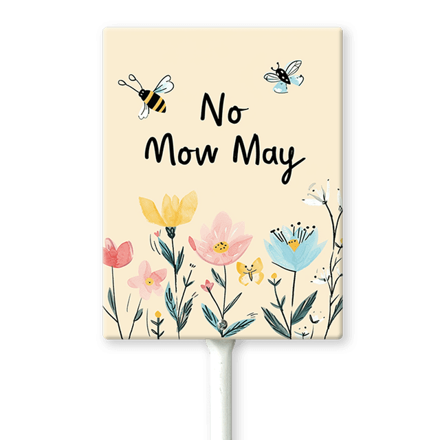 No Mow May Sign with Metal Stake 8 x 12 Inches No Mow May Yard Sign No ...