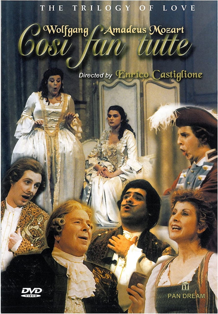 Mozart - Cosi fan Tutte / Conductor: Paolo Ponziato Ciardi / FIORDILIGI ...