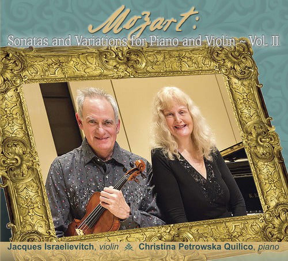 Mozart / Israelievitch / Quilico - Mozart Sonatas & Variations for ...