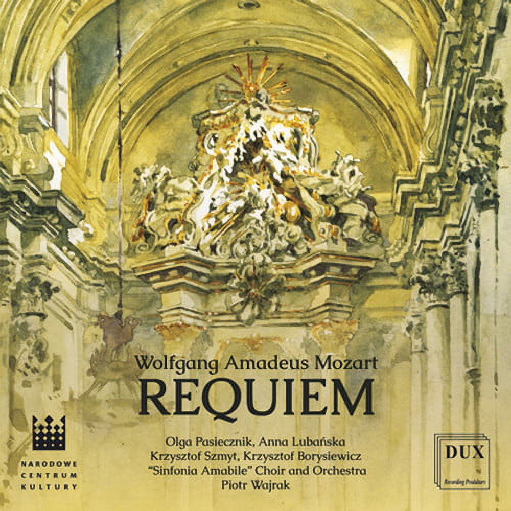 Mozart / Pasiecznik / Sinfonia Amabile Choir - Mozart: Requiem in D Minor, KV 626 - Music ...