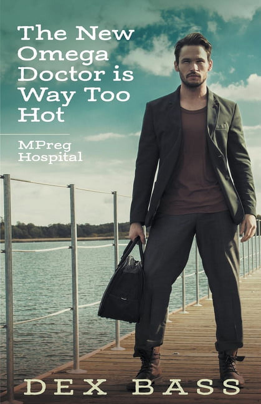 Mpreg Hospital The New Omega Doctor Is Way Too Hot, Book 3, (Paperback ...