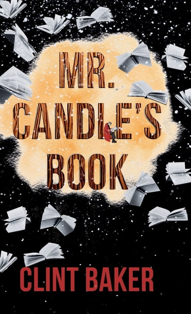 Mr. Candle's Book, (Hardcover) - Walmart.com