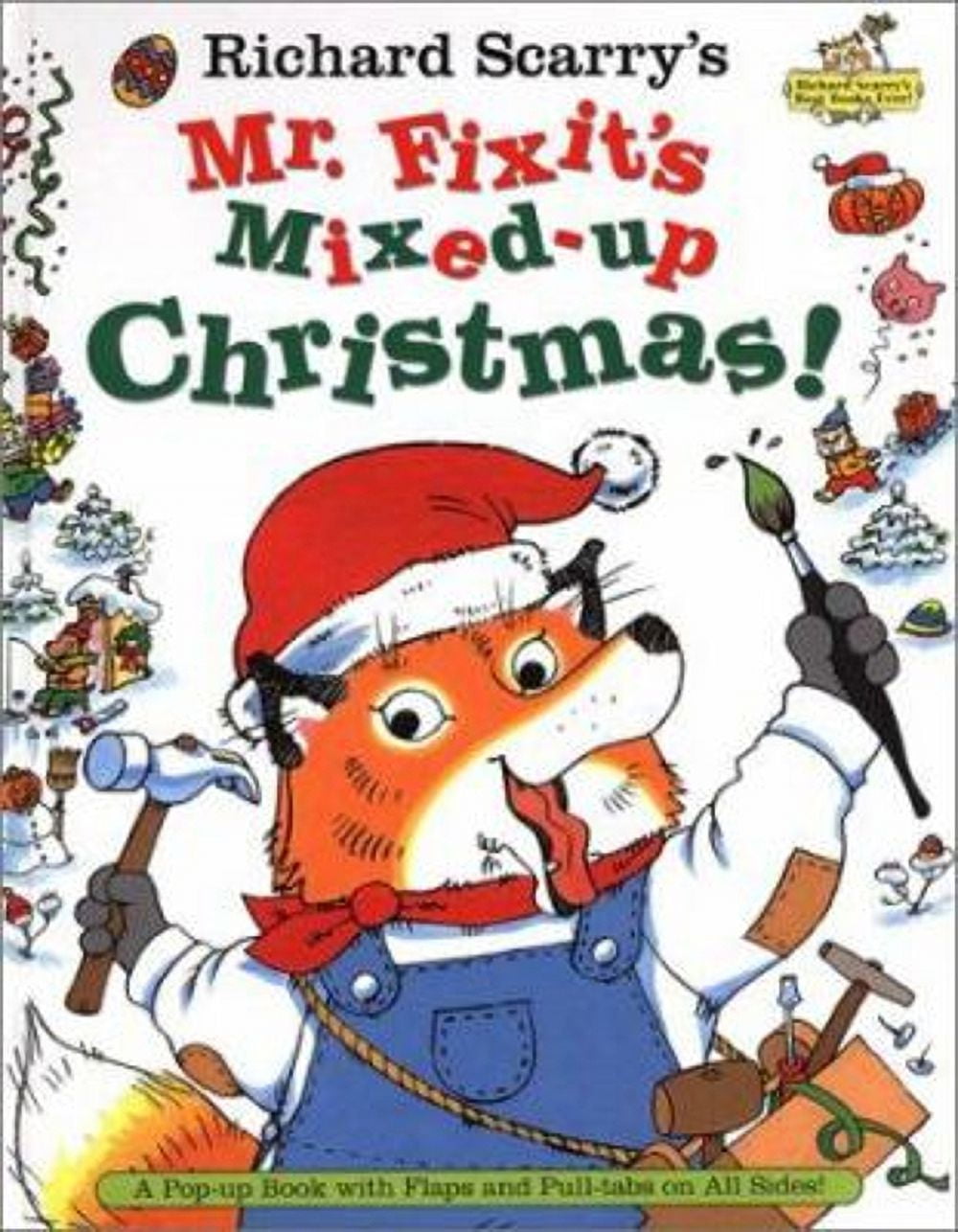 Pre-Owned Richard Scarry's Mr. Fixit's Mixed-Up Christmas!: A Pop-Up ...