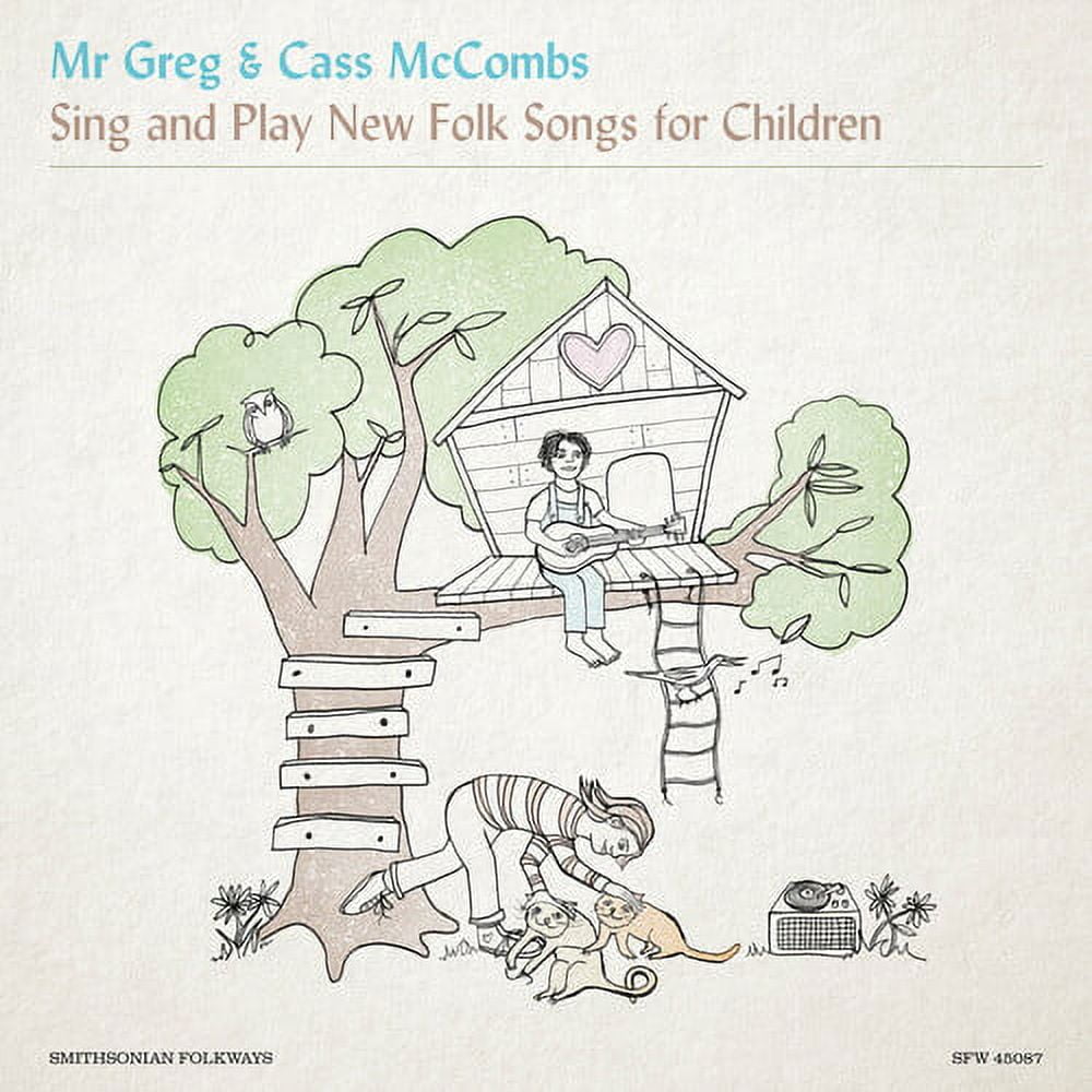 Mr. Greg & Cass McCombs - Mr. Greg & Cass McCombs Sing & Play New Folk Songs for Children - Kids ...