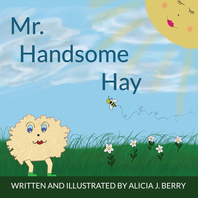 Mr. Handsome Hay, (Paperback) - Walmart Business Supplies