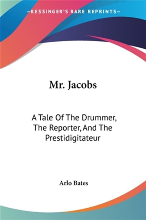 Mr. Jacobs: A Tale Of The Drummer, The R - Walmart.com