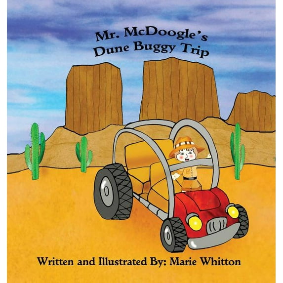 Mr. McDoogle's Dune Buggy Trip, (Hardcover) - Walmart.com
