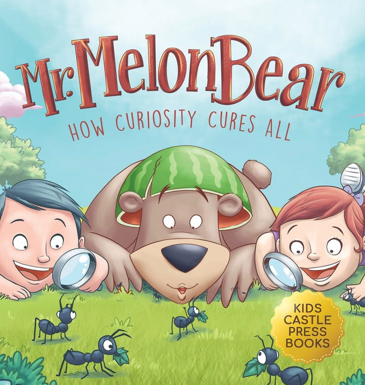 Mr. Melon Bear: How Curiosity Cures All: A fun and heart-warming Children's story that teaches ...