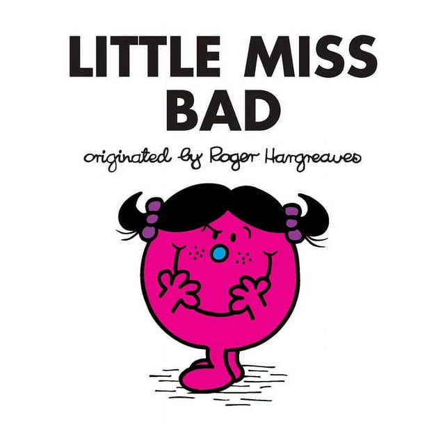 Mr. Men and Little Miss: Little Miss Bad (Paperback) - Walmart.com