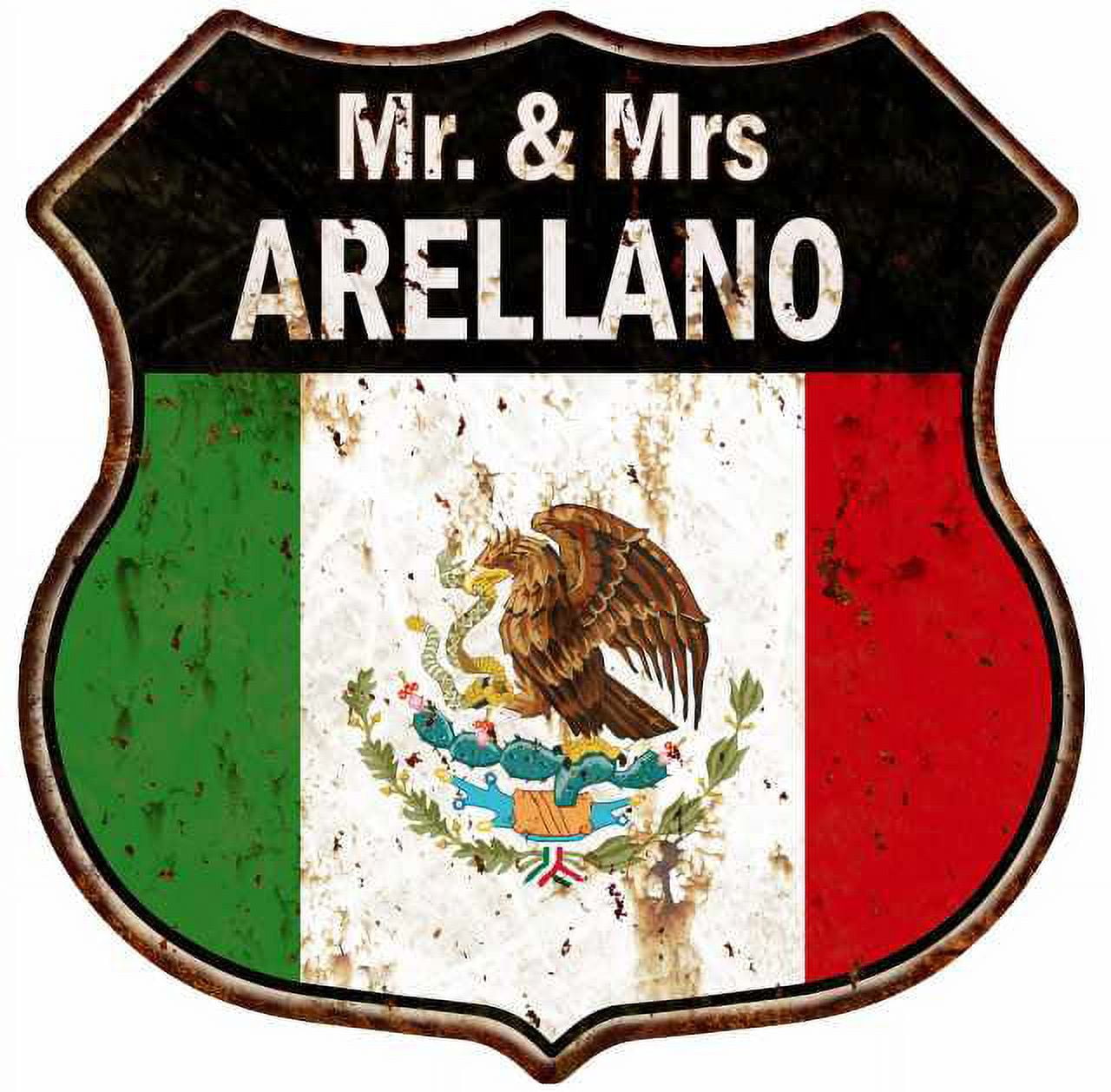 Mr. & Mrs ARELLANO Mexican Flag Sign Shield Metal Gift 211110009149 ...