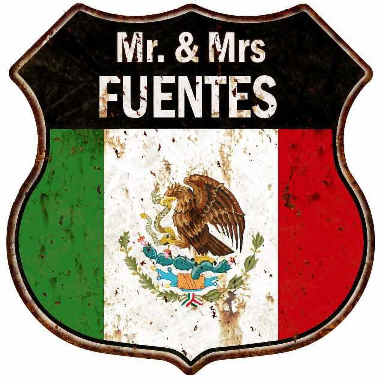 Mr. & Mrs FUENTES Mexican Flag Sign Shield Metal Gift 211110009091 ...