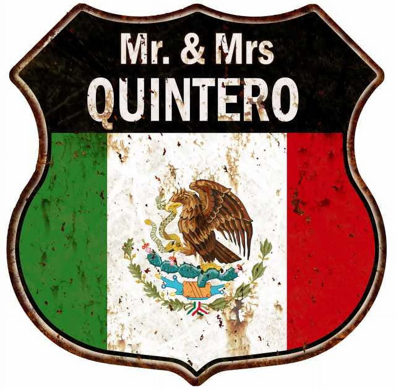 Mr. & Mrs QUINTERO Mexican Flag Sign Shield Metal Gift 211110009166 ...