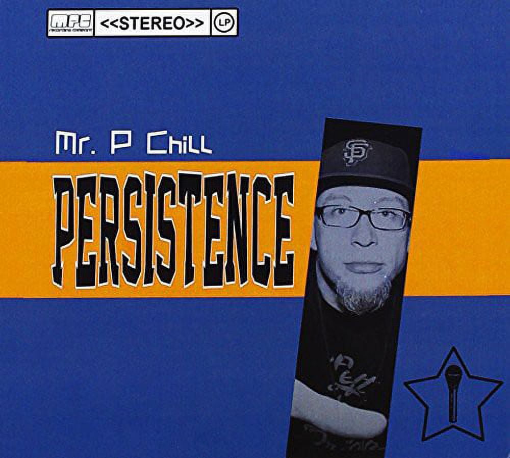 Mr. P Chill - Persistence - Rap / Hip-Hop - CD - Walmart.com