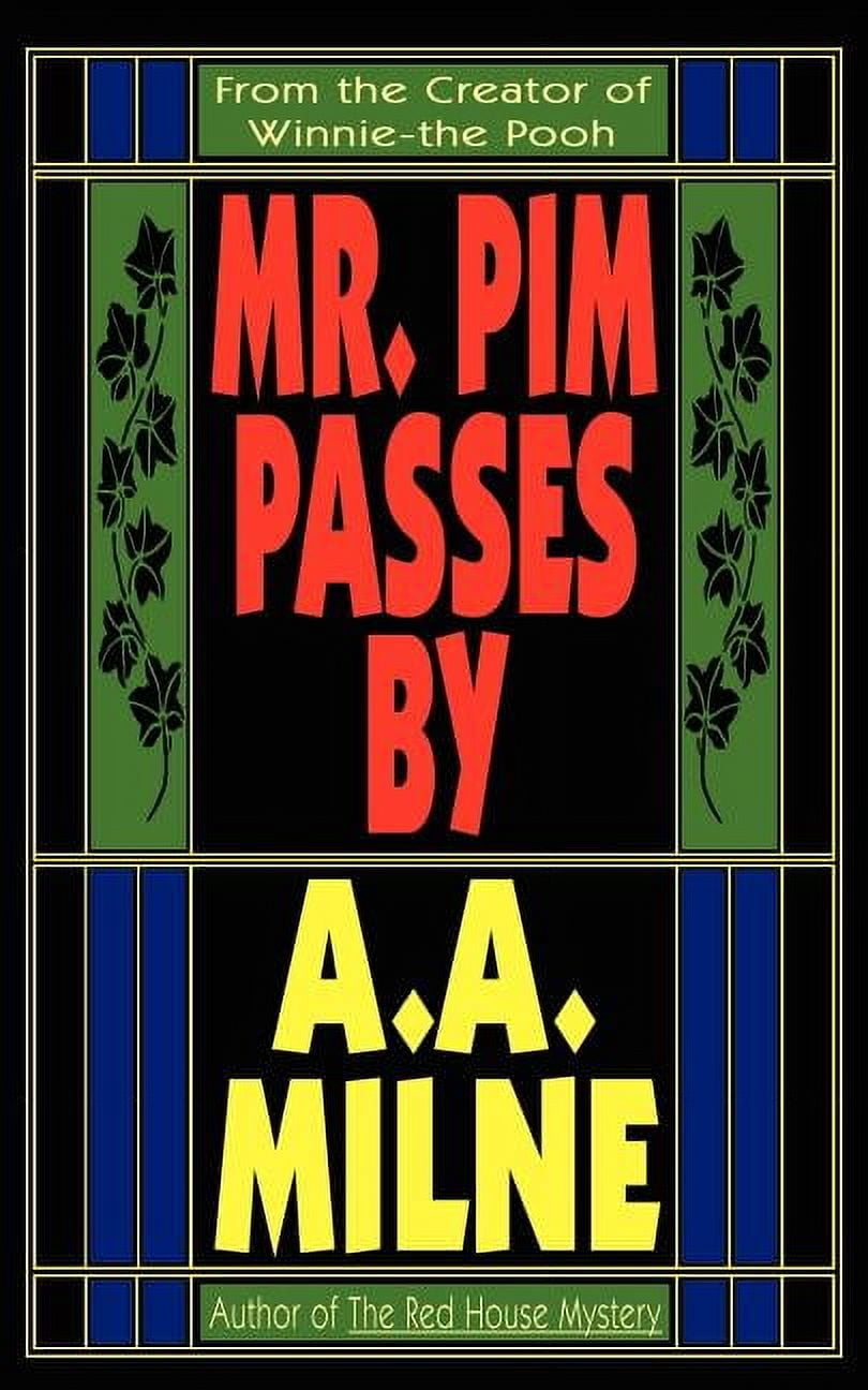 Mr. Pim Passes By, (Paperback) - Walmart.com