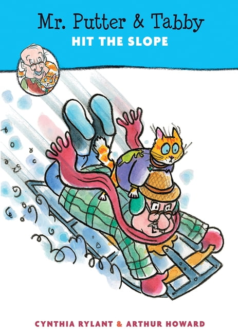 Mr. Putter & Tabby Mr. Putter & Tabby Hit the Slope, (Paperback ...