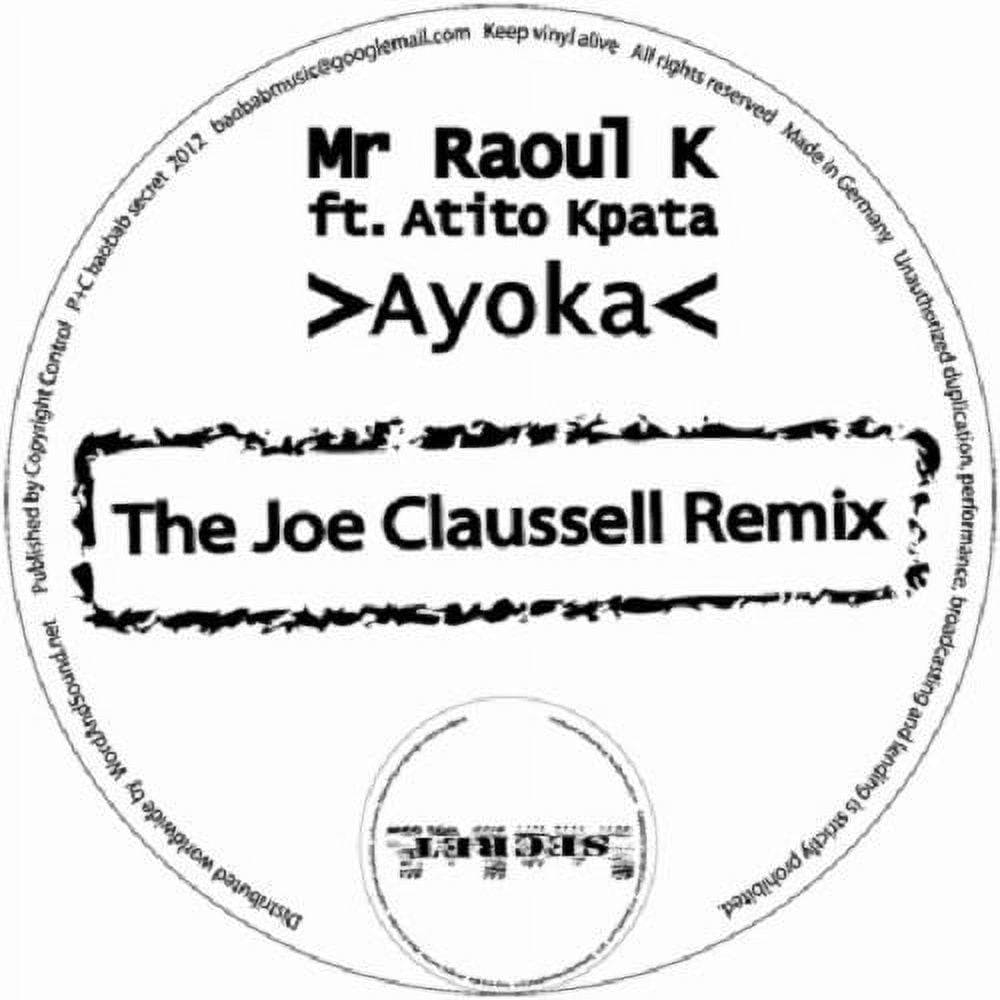 Mr. Raoul K - Ayoka: The Joe Claussell Remix - Electronica - Vinyl ...