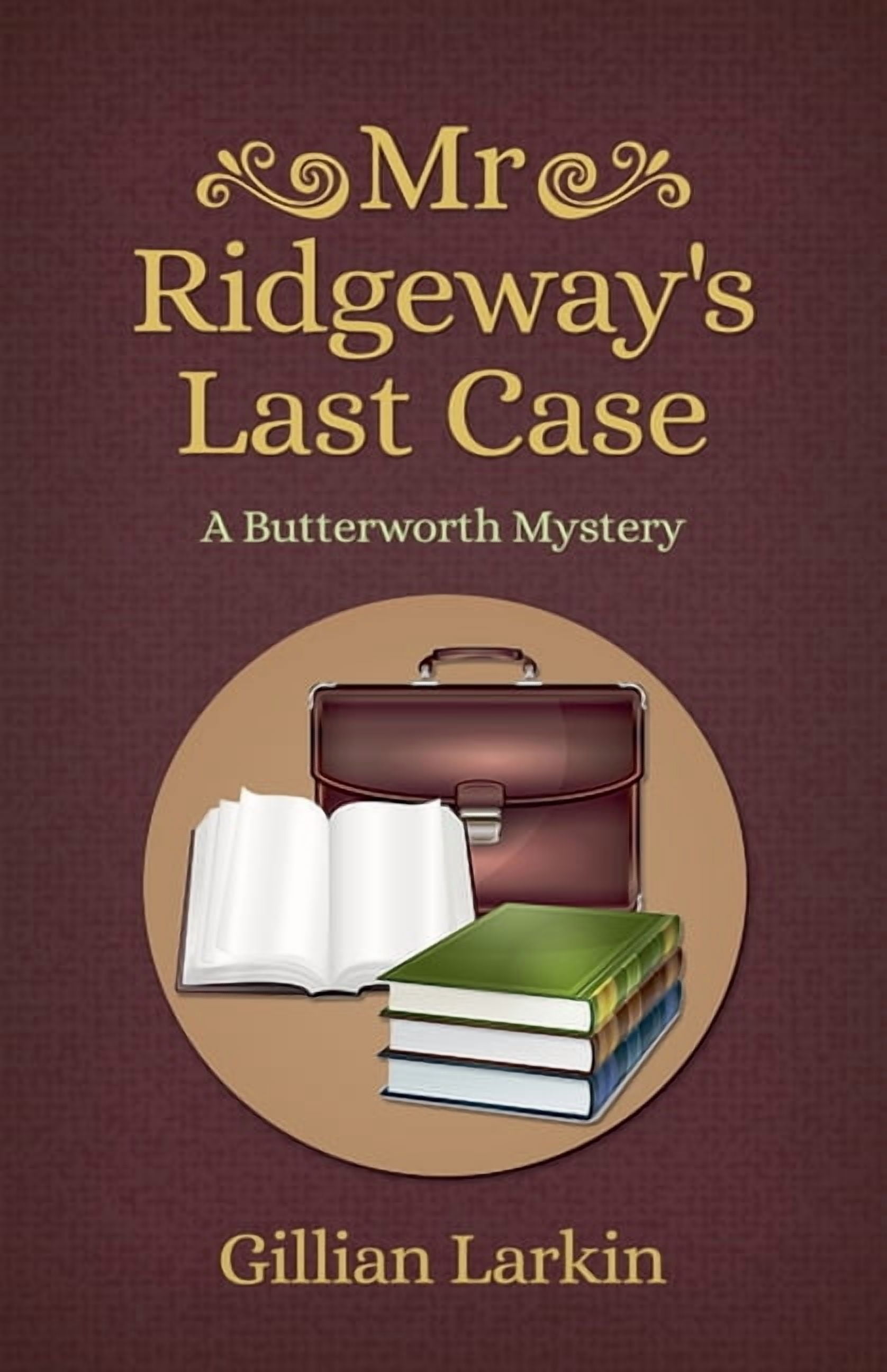 Butterworth Cozy Mystery Mr Ridgeway's Last Case, Book 5, (Paperback ...