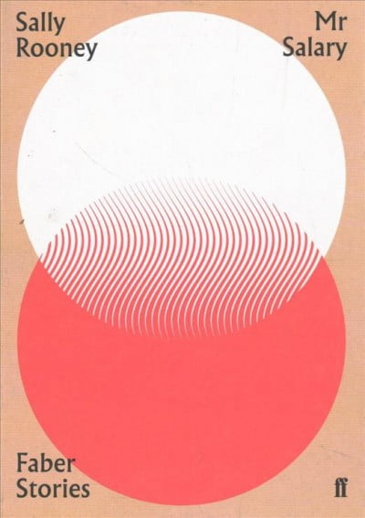 Mr Salary (Faber Stories) - Rooney, Sally - Walmart.com