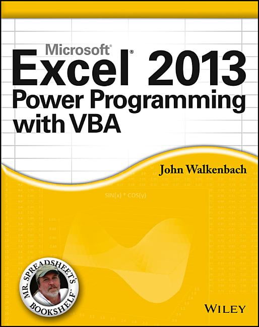 Mr. Spreadsheet's Bookshelf: Microsoft Excel 2013 Power Programming ...