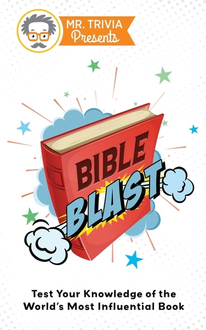 Mr. Trivia Presents Mr. Trivia Presents: Bible Blast: Test Your ...