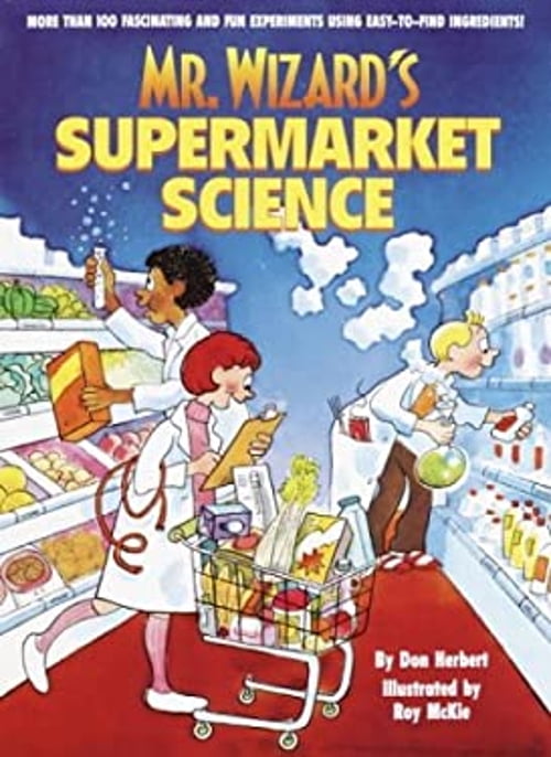 Pre-Owned Mr. Wizard's Supermarket Science (Paperback) 0394838009 ...