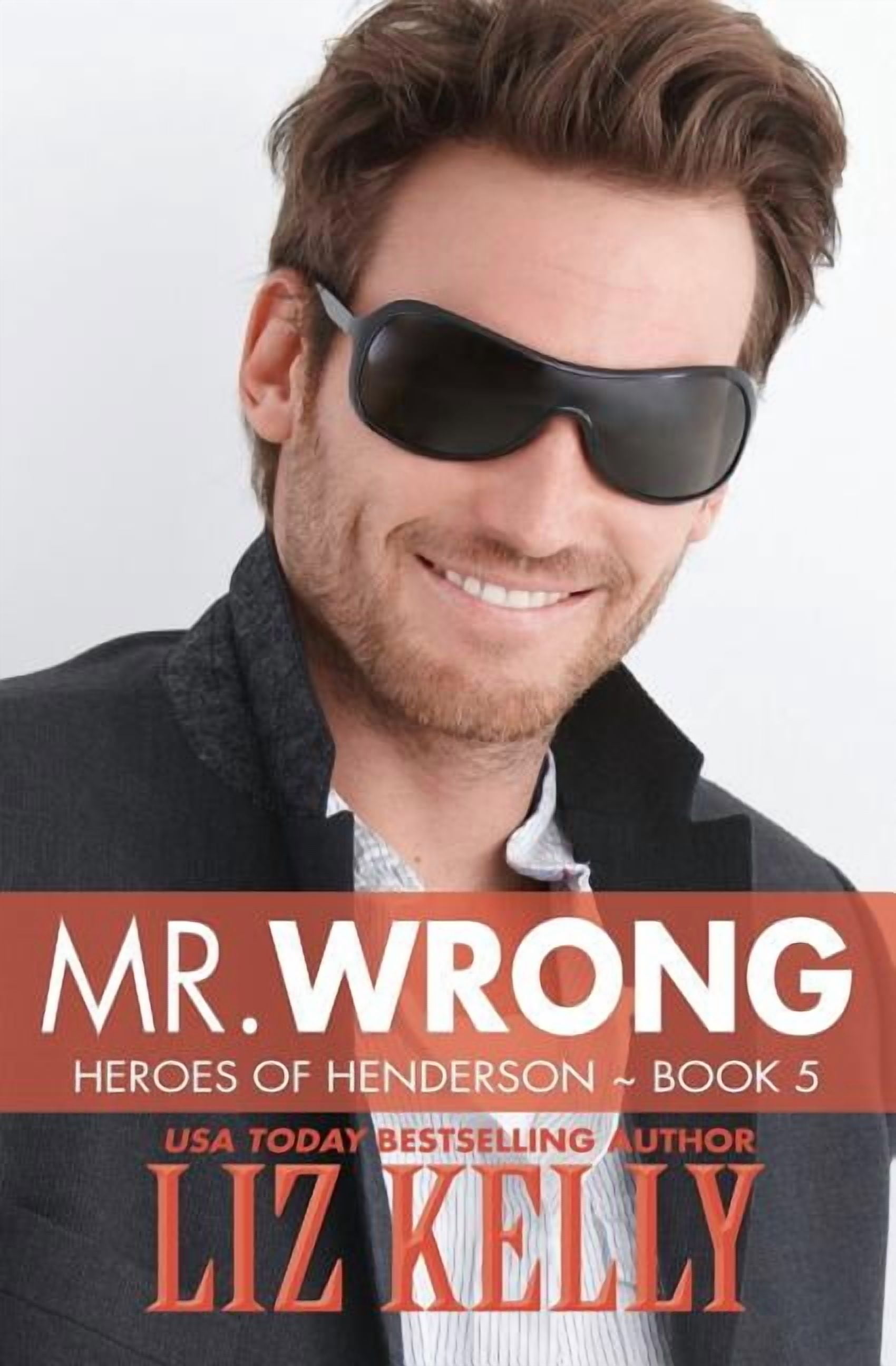 Mr. Wrong: Heroes of Henderson Book 5 - Walmart.com