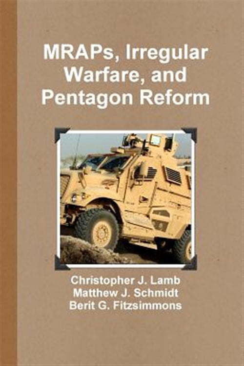 Pre-Owned Mraps, Irregular Warfare, and Pentagon Reform - Walmart.com