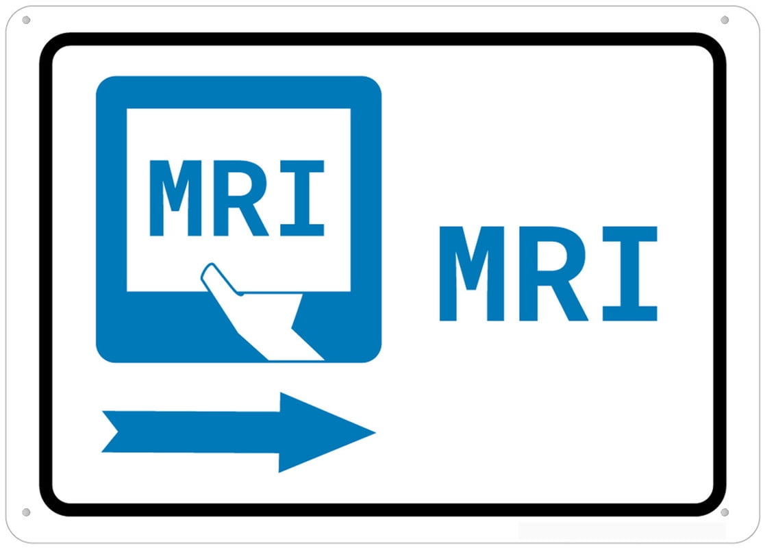 Mri Right Arrow Sign 8X12 Inch Rust Free Aluminum Easy To Read & Sturdy ...