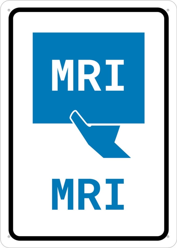 Mri Sign 12X8 Inches Metal Aluminum Signs, Weather Resistant ...