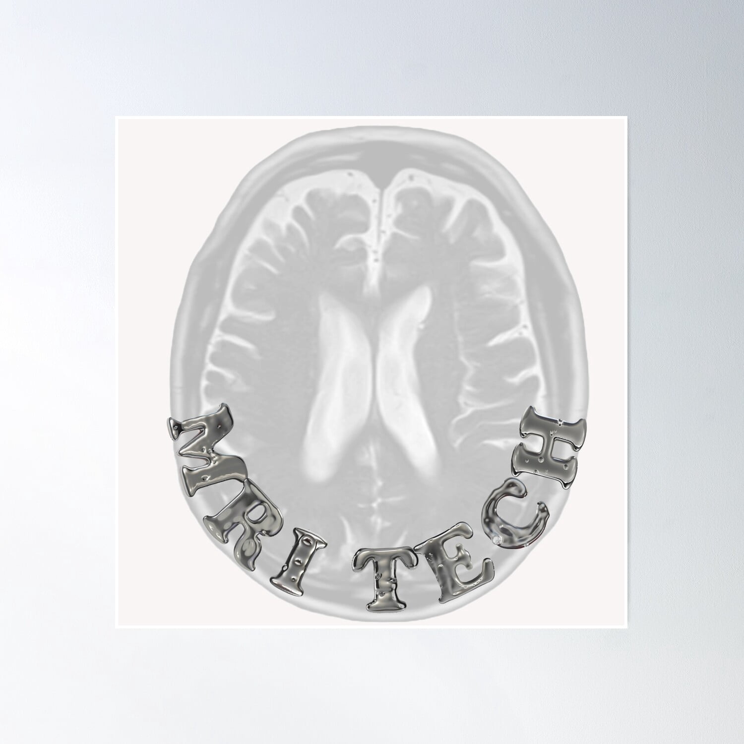 Mri Tech Metal Font With Brain White Bg Poster Wall Art, Modern Wall ...