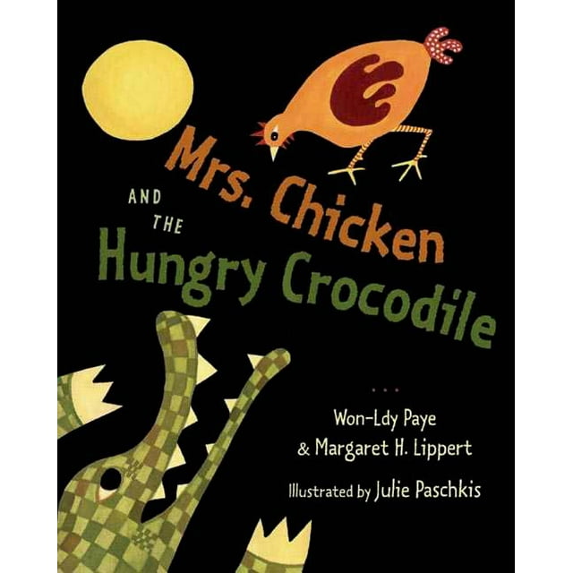 Mrs. Chicken and the Hungry Crocodile (Paperback) - Walmart.com