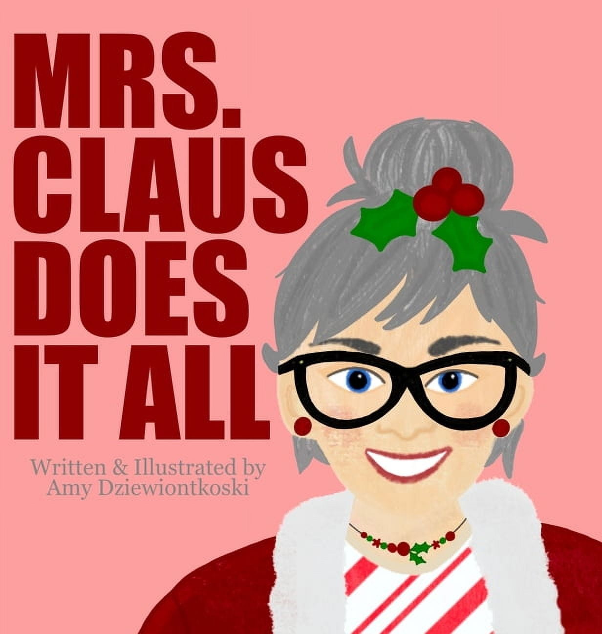 Mrs. Claus Does It All, (Hardcover) - Walmart.com