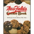 Mrs. Fields Cookie Book: 100 Recipes from the Kitchen of Mrs. Fields by ...