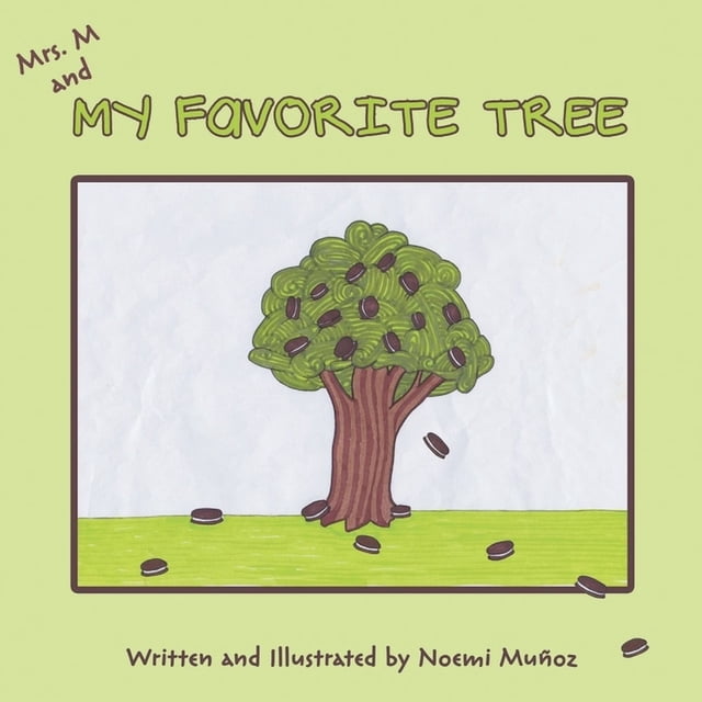 Mrs. M and My Favorite Tree, (Paperback) - Walmart Business Supplies