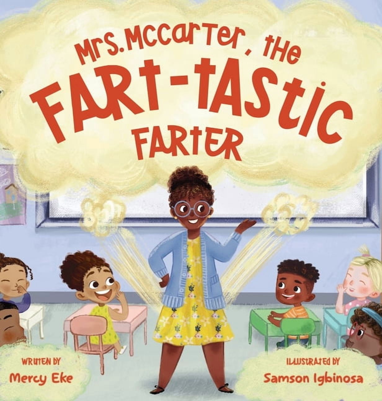 Mrs. McCarter, the Fart-tastic Farter: Funny Rhyming Fart Picture Book ...