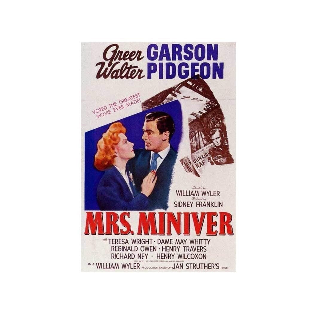 Mrs. Miniver Movie Greer Garson Walter Pidgeon Teresa Wright May Wall ...