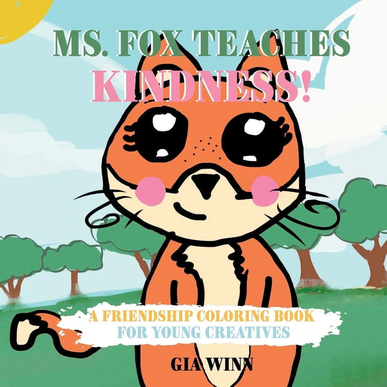 Ms. Fox Teaches Kindness: A Friendship Coloring Book For Young ...