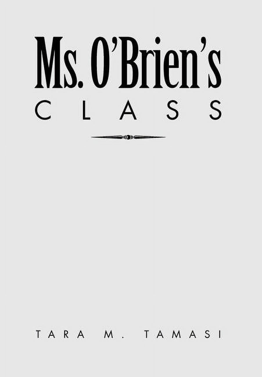 Ms. O'Brien's Class, (Hardcover) - Walmart.com