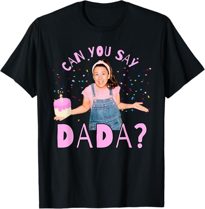 Ms.Rachel Can you Say Dada Dad Birthday Ms Rachel T-Shirt For Men Women ...