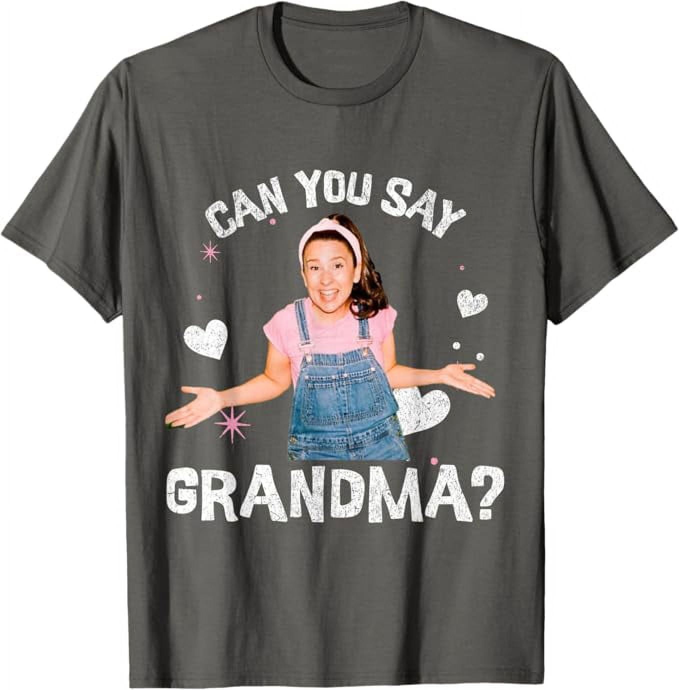 Ms.Rachel Preschool Mom Dad Can You Say Grandma T-Shirt For Men Women ...